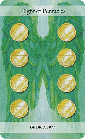 Eight of Pentacles: Dedication - Angel Oasis