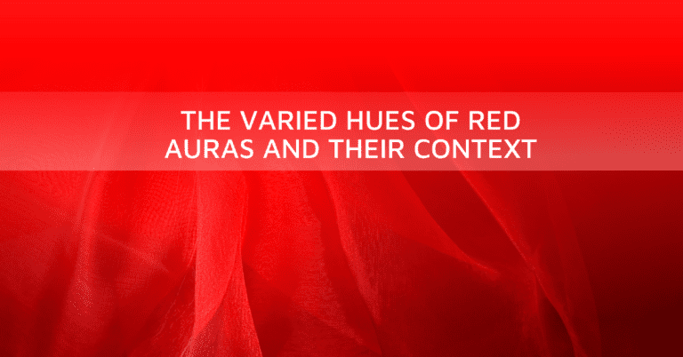 Red Aura Meaning: What It Reveals About You? - Angel Oasis